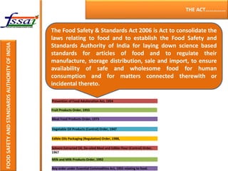 Food safety and standard act, 2006 fssai | PPTX