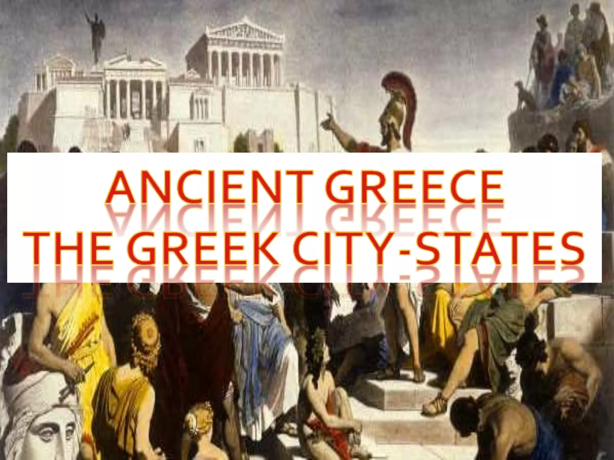 Ancient Greece. City-states | PPT