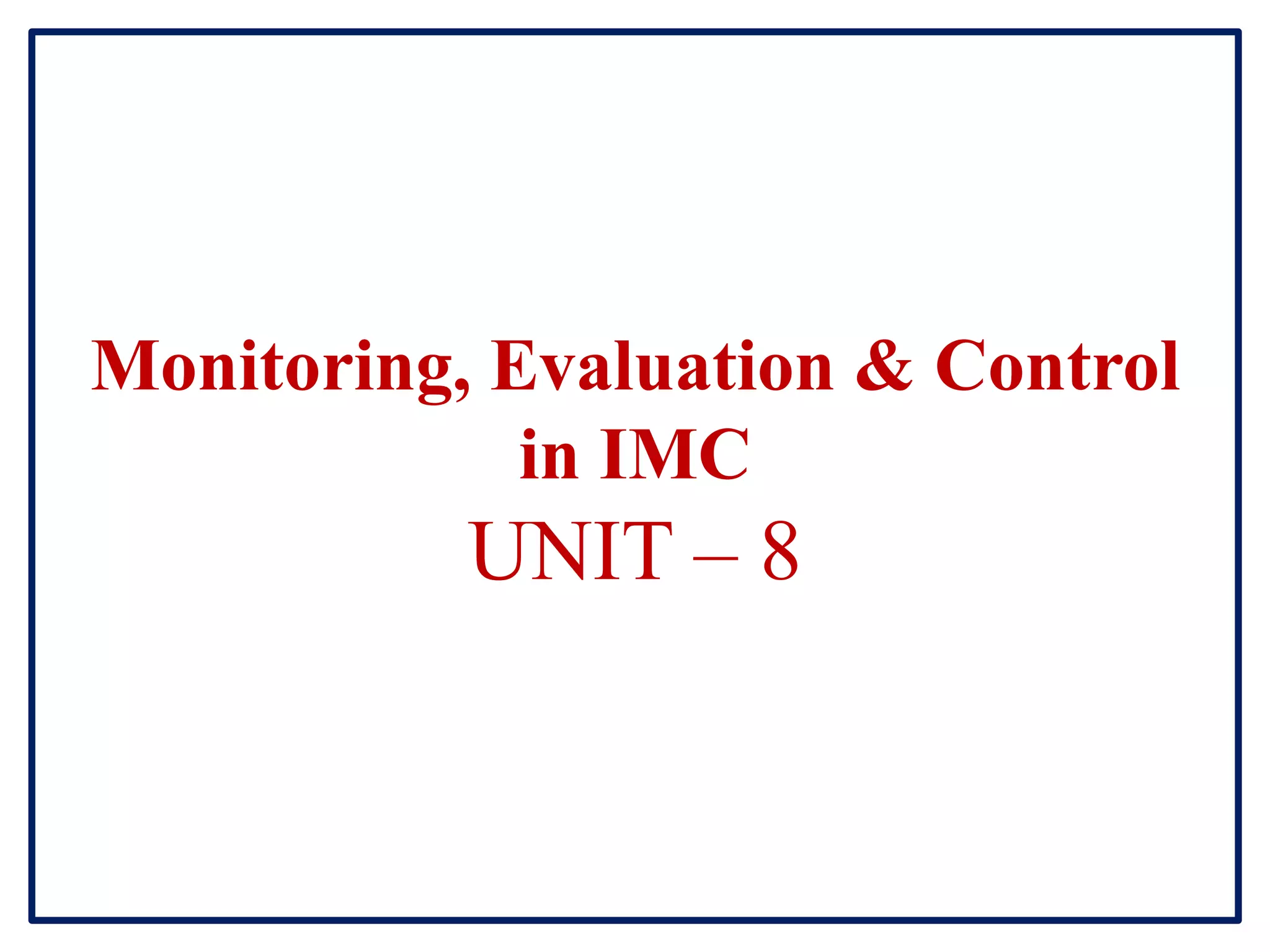 Monitoring, Evaluation and Control of IMC | PPTX