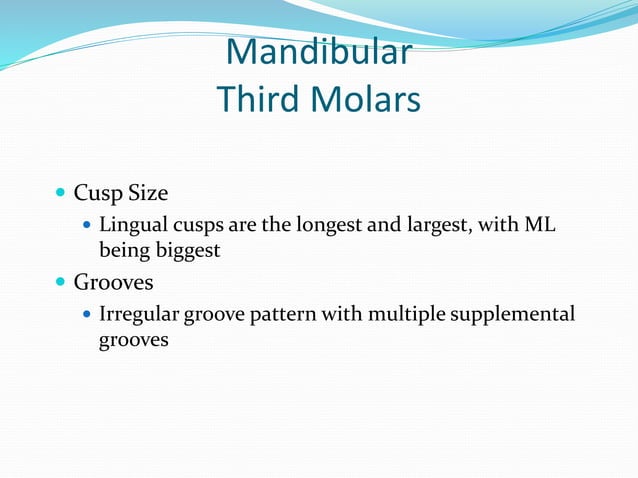 Unit 8 - Mandibular 2nd Molars.pptx