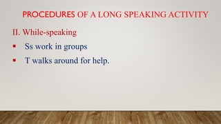 Unit 8 - Teaching speaking.pptx