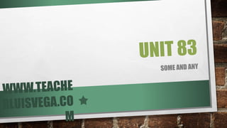 Unit 83 | PPT
