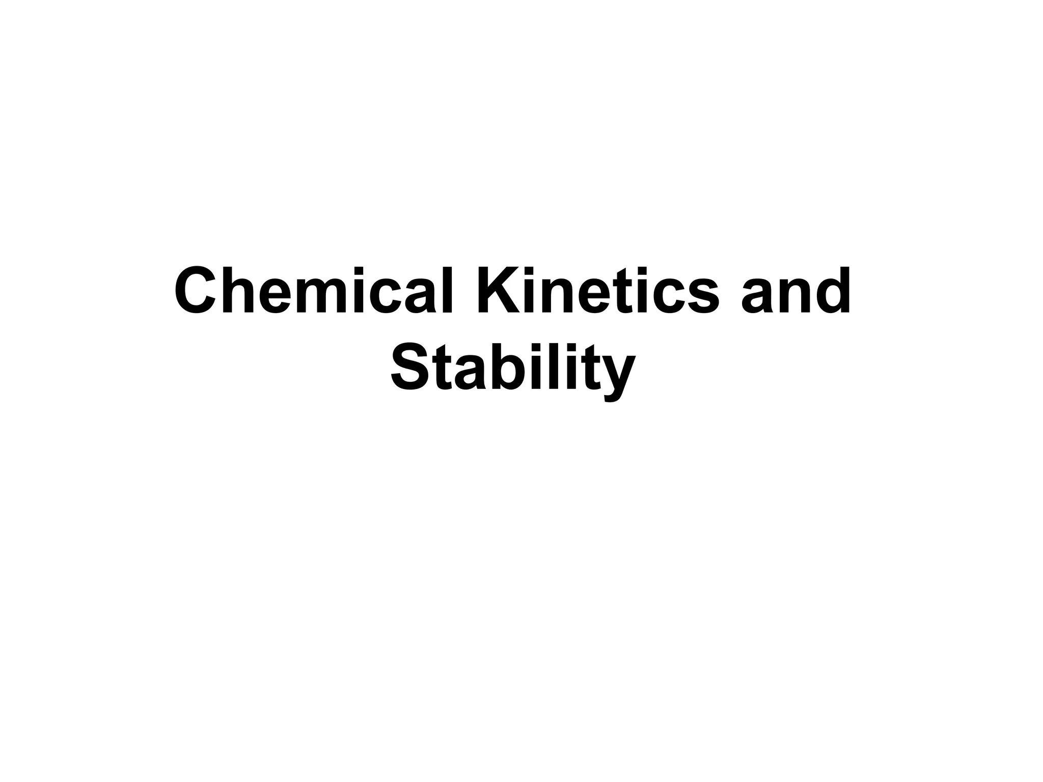 Unit 8 Chemical Kinetics Stability.pdf | Chemistry | Science