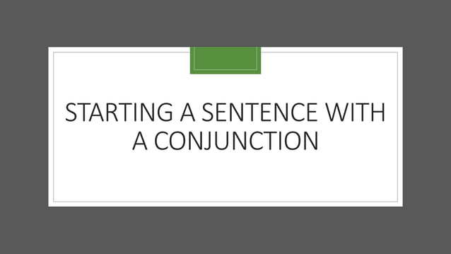 Powerpoint Slides - Grammar - Conjunction.pptx | Free Download