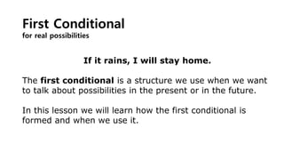 Unit 8 first conditional | PPT