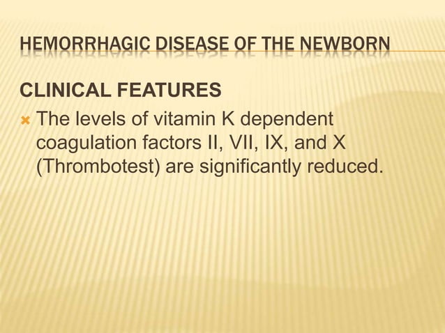Unit 8 Haemorrhagic Conditions of the Newborn_052916 - Copy - Copy.pptx
