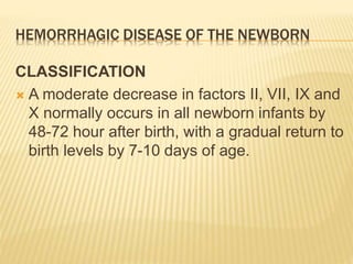 Unit 8 Haemorrhagic Conditions of the Newborn_052916 - Copy - Copy.pptx