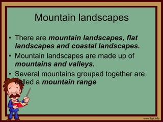 Unit 8 landscapes mountains and coasts | PPT