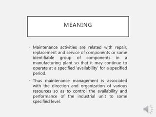 Unit 8 maintainance management pptx | PPT