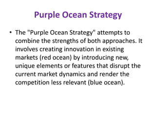 Unit 8 Red blue purple ocean strategy.ppt.pptx