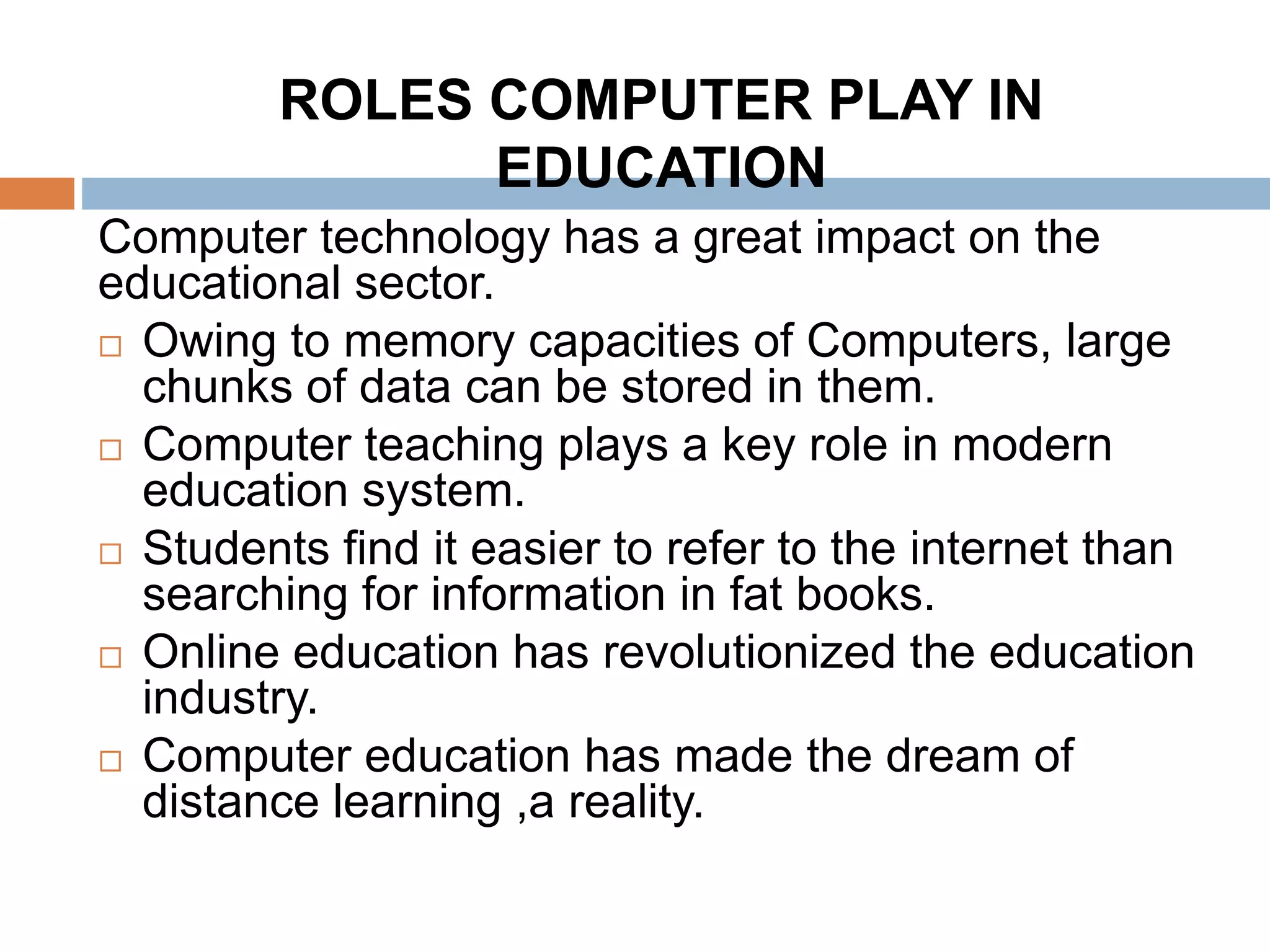 COMPUTERS IN EDUCATION - UNIT 8 - ROLE OF COMPUTER IN EDUCATION - B.ED ...