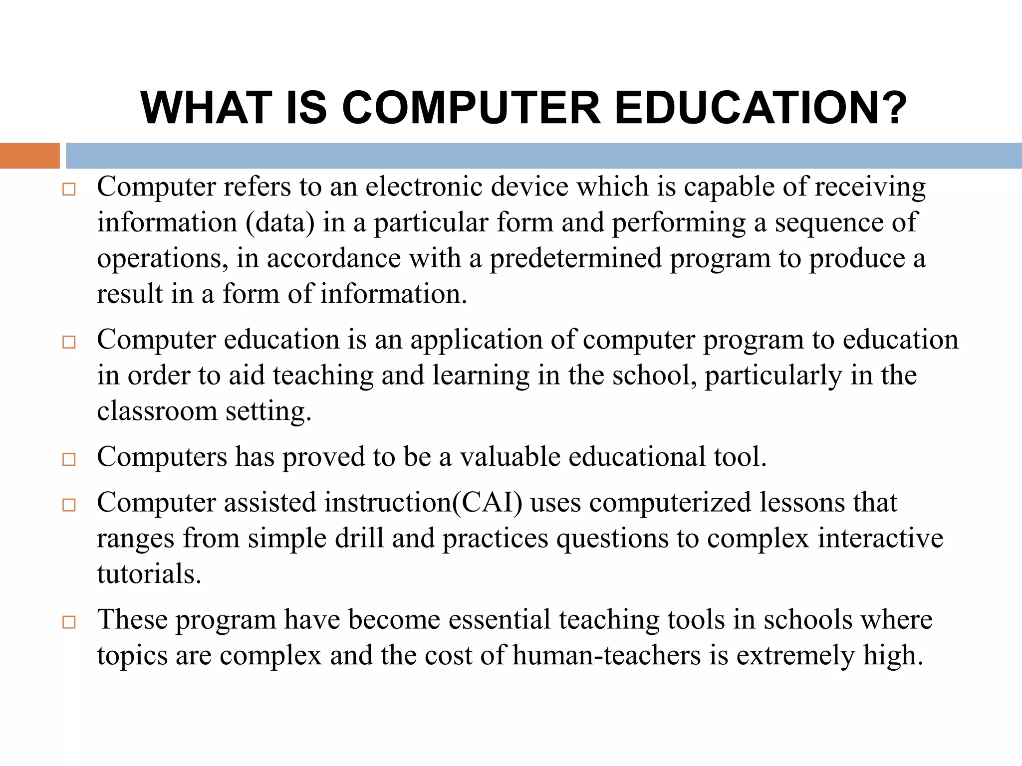 COMPUTERS IN EDUCATION - UNIT 8 - ROLE OF COMPUTER IN EDUCATION - B.ED ...