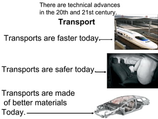 Unit 8 technical advances in history(transport) | PPT