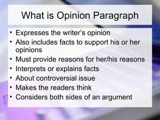 Unit9 Opinion Paragraph | PPT