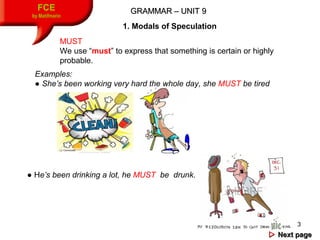 Unit 9 Grammar Contents: Modal for Speculation & Question Tags | PPT