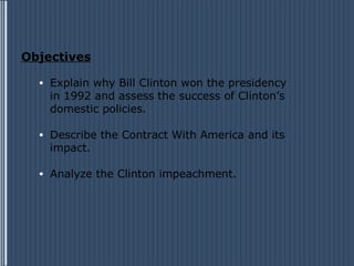 Unit 9 lesson 2 the clinton presidency | PPT