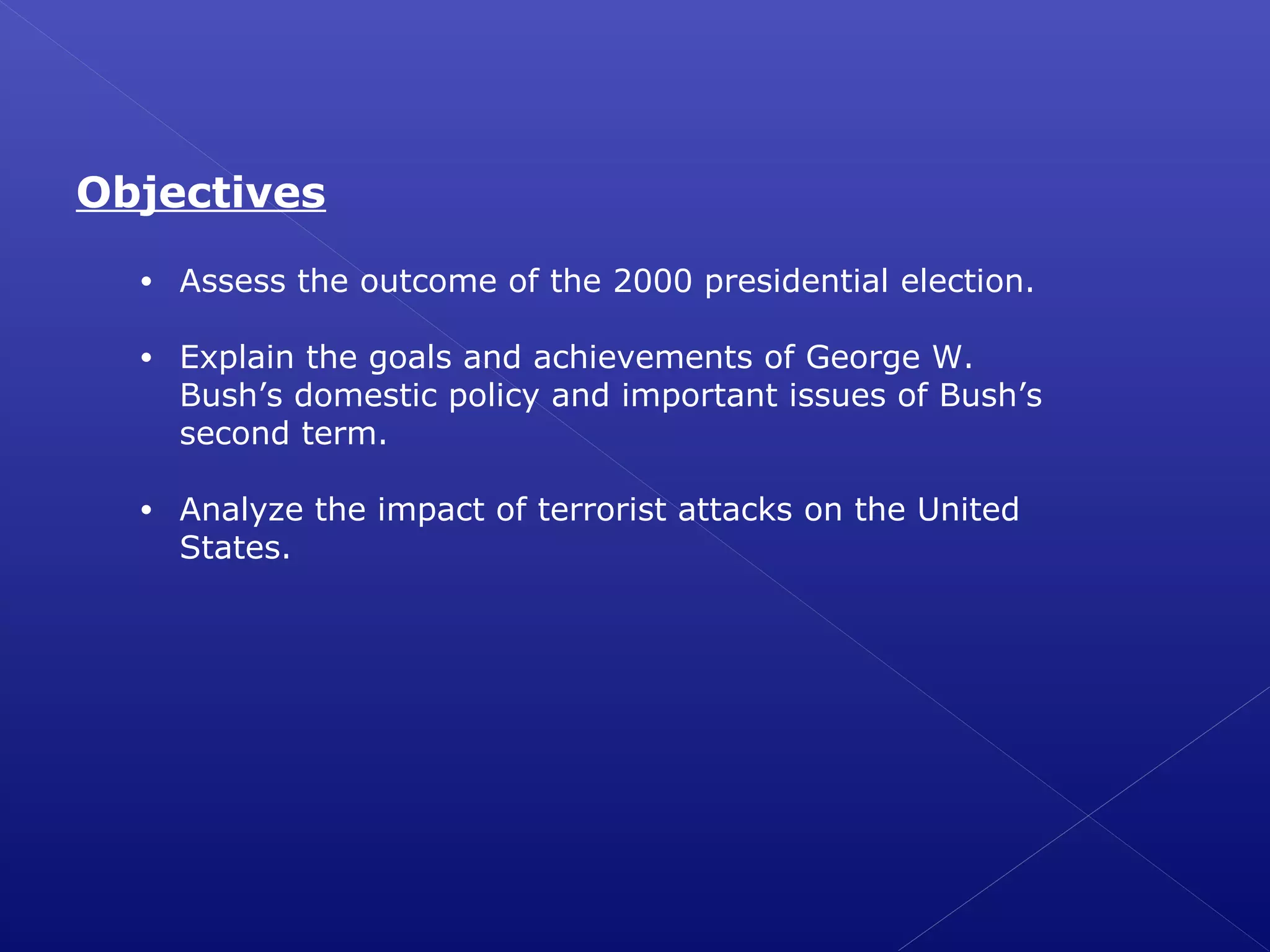 Unit 9 lesson 4 the george w. bush presidency | PPT