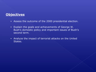 Unit 9 lesson 4 the george w. bush presidency | PPT