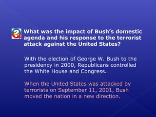 Unit 9 lesson 4 the george w. bush presidency | PPT