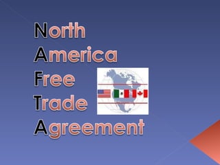 Unit 9 Nafta Powerpoint | PPT | Free Download