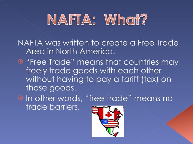 Unit 9 Nafta Powerpoint | PPT