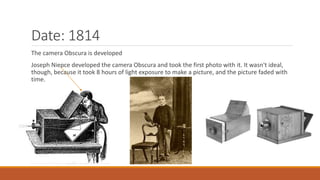 Unit 9 photography camera timeline hw | PPTX