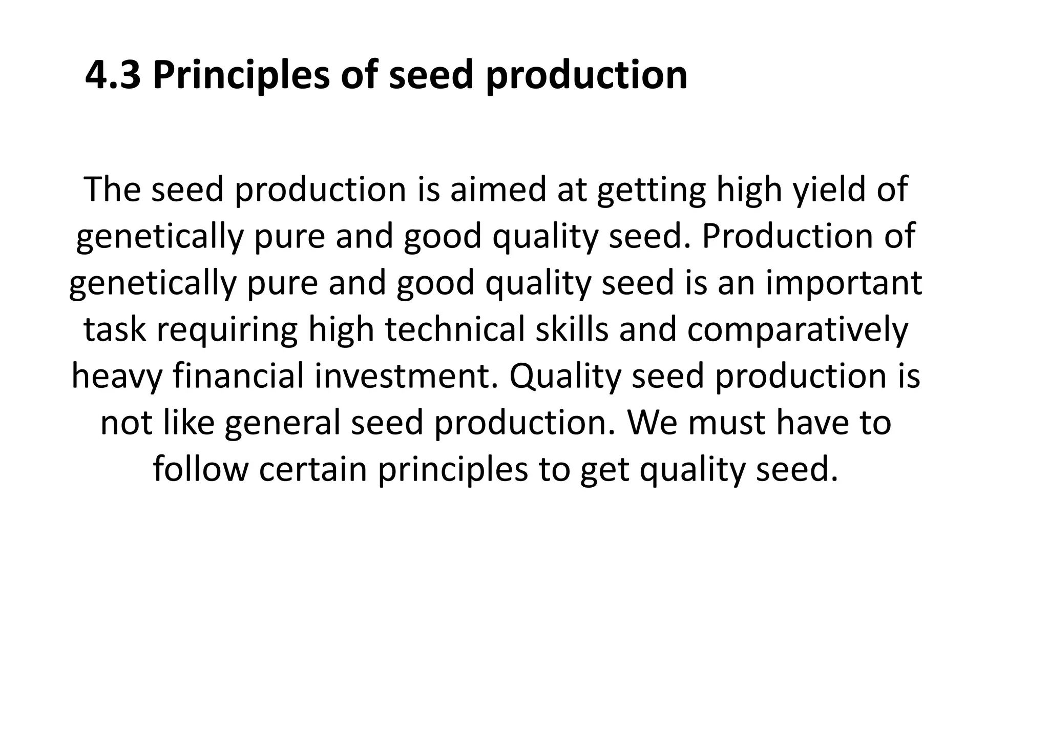 Unit 9 Principle of seed production.pptx