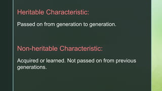 Unit a biologicaldiversitynotes(heritability) | PPTX