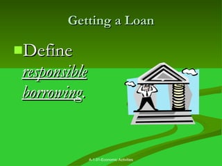 Unit a 1.01 responsible money | PPT