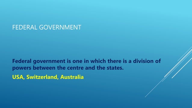 Unitary and federal government | PPTX | Civic affairs | Politics