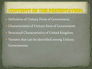 Unitary Government: ‬The United Kingdom. | PPTX
