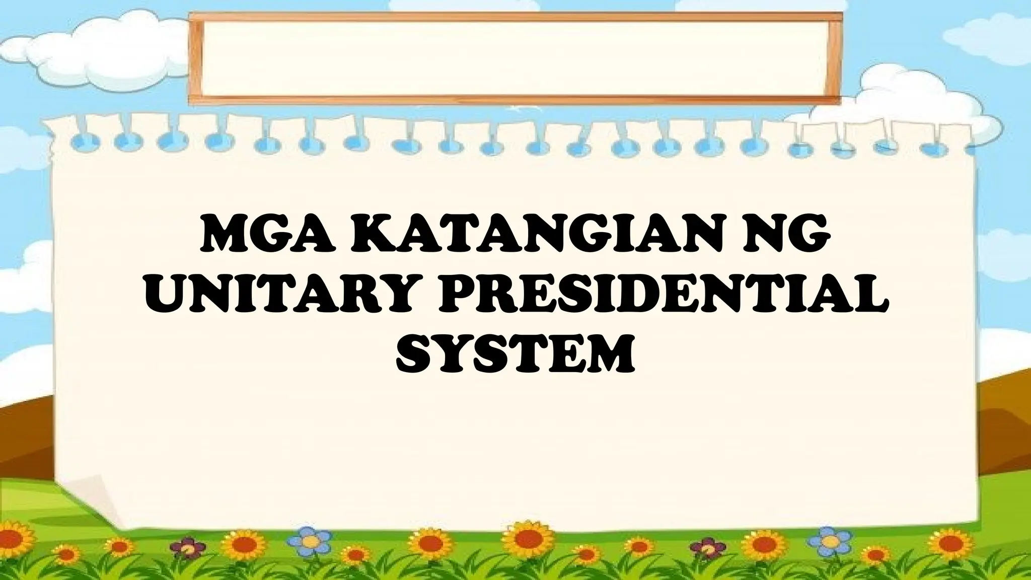 Unitary Presidential System - ARPAN DEMO PPT.pptx