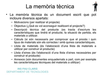 Unitat 01 el projecte tècnic | PPT