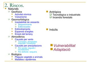 Unitat 9 riscos i contaminació | PPT
