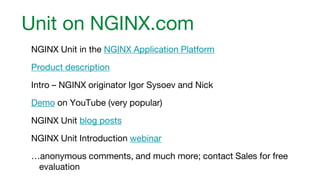 NGINX Unit at Scale: Use Cases and the Future of Unit | PPT