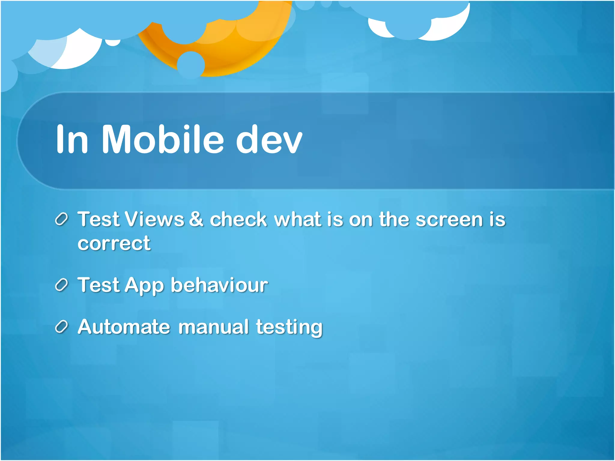 Mobile Development Unit And Automation Testing Pdf Technology And Computing
