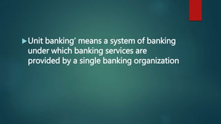 Unit banking | PPTX