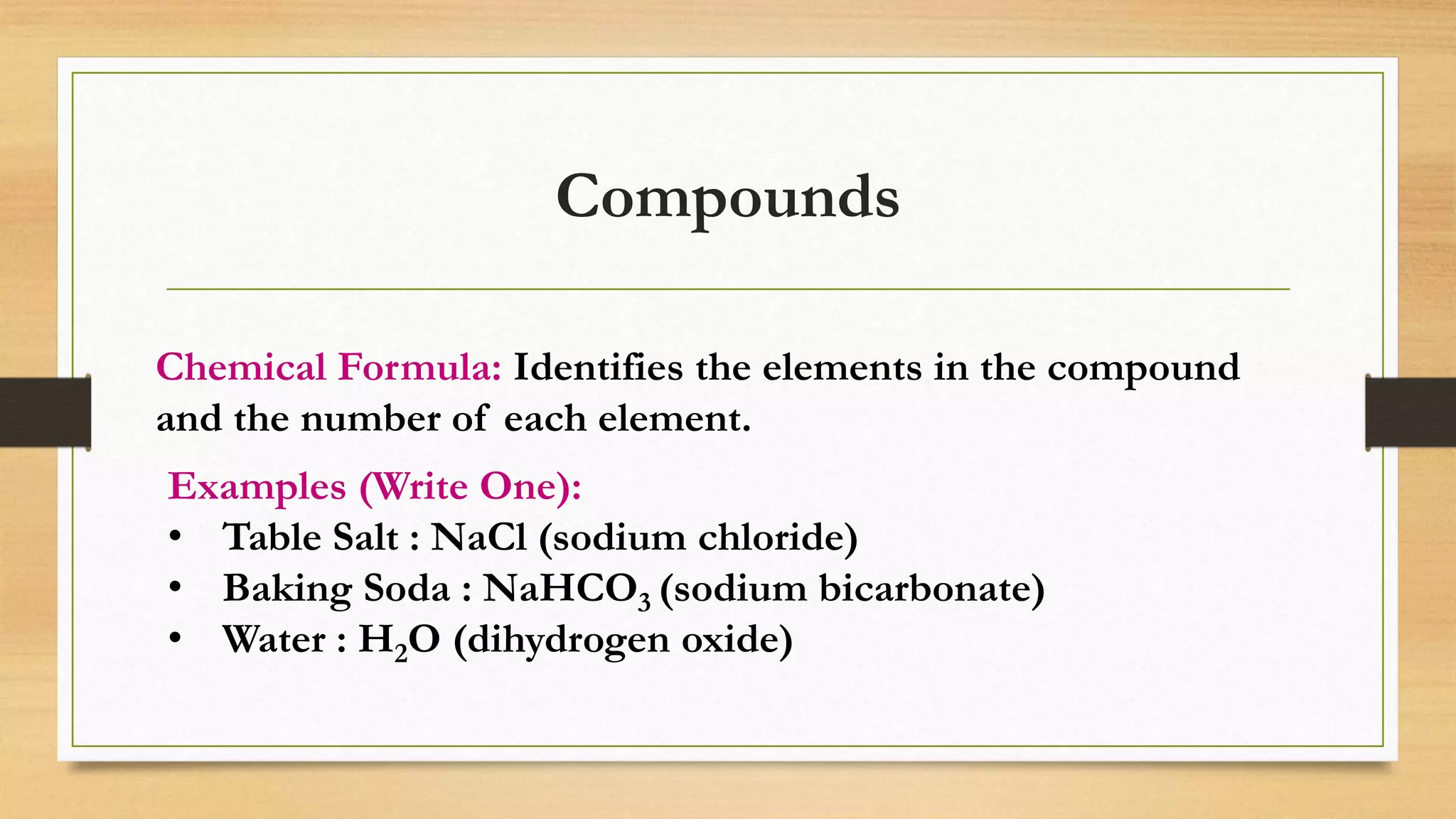 Unit b matter and chemical change notes(compounds & properties) | PPT