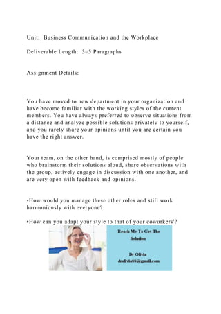 Unit Business Communication and the WorkplaceDeliverable Lengt.docx