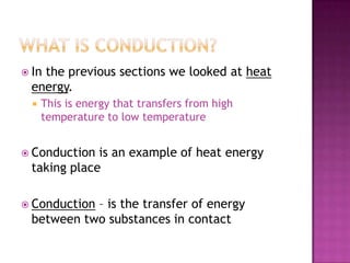 Unit c - 2.4 & 2.5 -- conduction, convection, and radiation | PPTX ...
