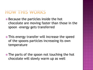 Unit c - 2.4 & 2.5 -- conduction, convection, and radiation | PPTX ...