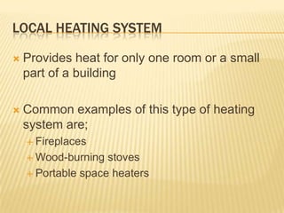Unit c - section 3.2-3.3 -- heating system technology | PPT