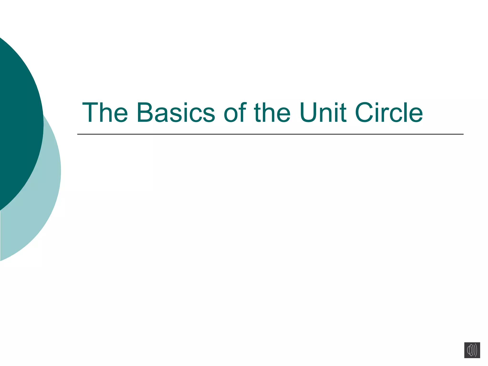 Unit Circle Lesson | PPT