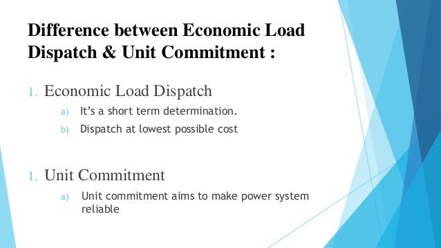 Economic Operation Of Power Systems By Unit Commitment