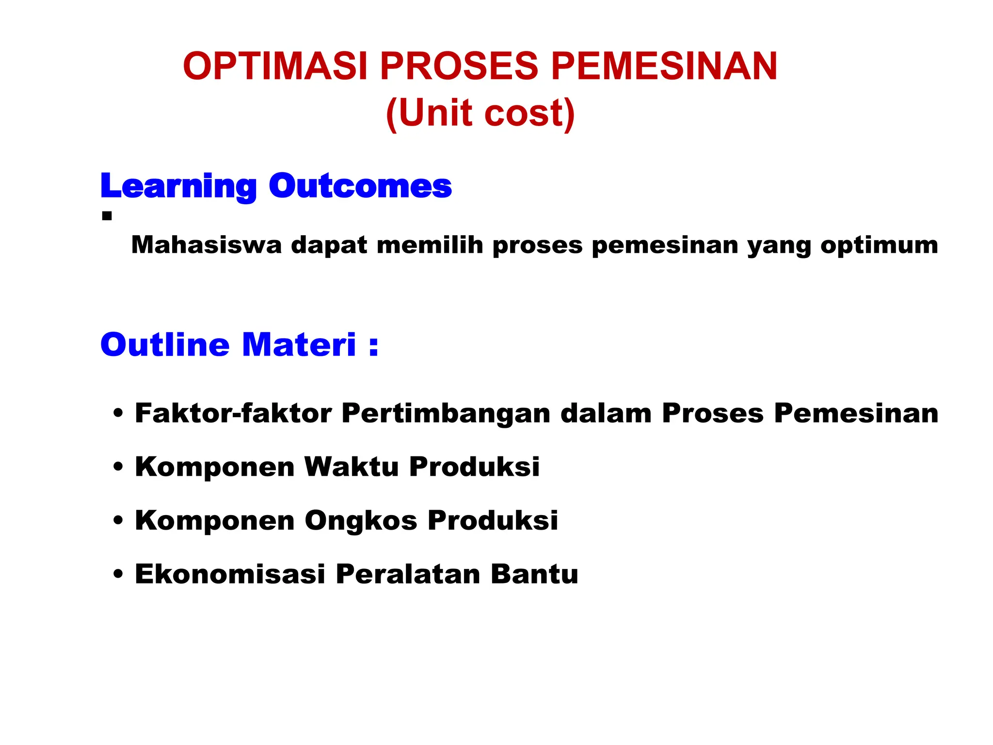 UNIT COST - PROSES PEMESINAN PERKAKAS.ppt
