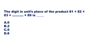 Unit Digit questions for ssc, railways and csat | PPTX