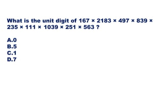 Unit Digit questions for ssc, railways and csat | PPTX