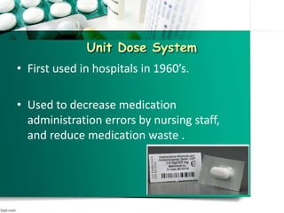 Unit dose system | PPTX