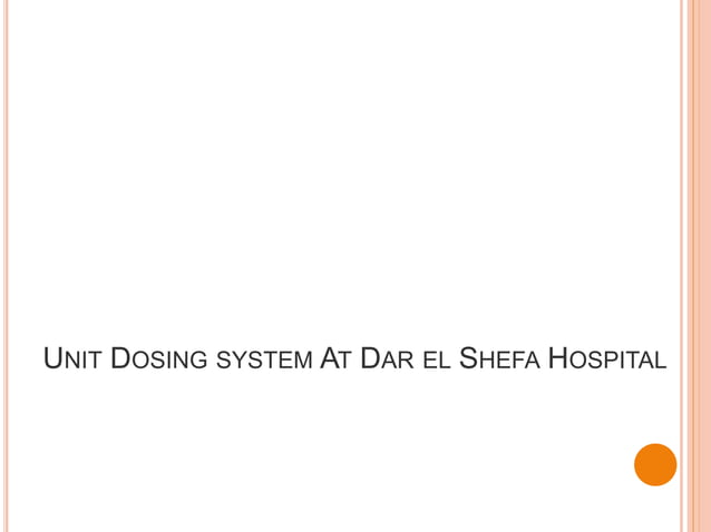 Unit dose system | PPTX | Pharmaceutical Industry | Industries