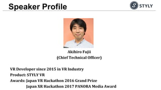 Easiest way to distribute VR from Unity [STYLY] | PPT